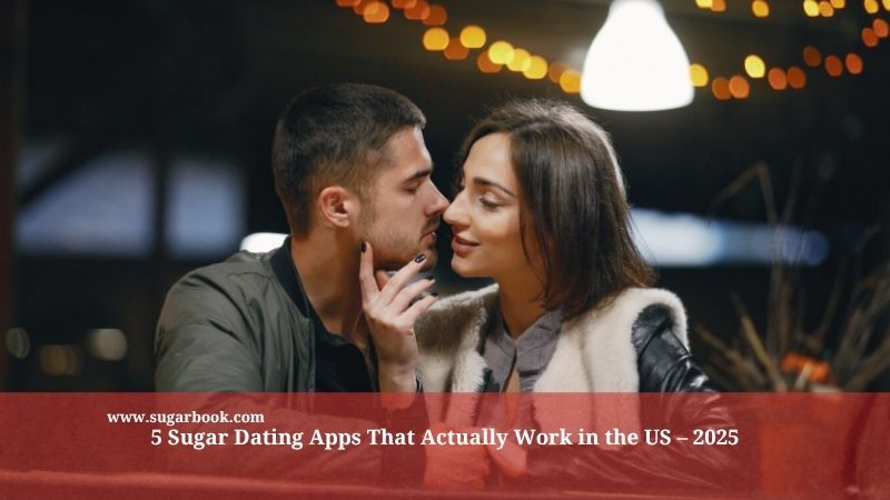 5 Sugar Dating Apps That Work (U.S., 2025)